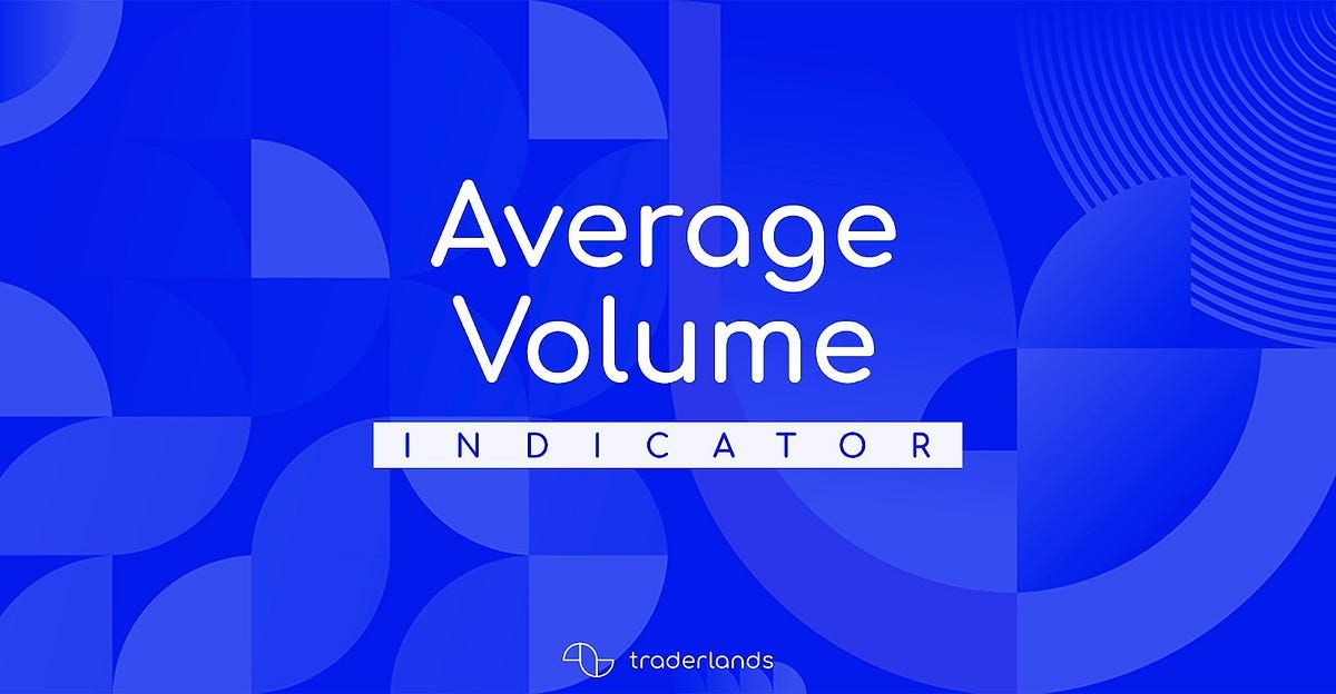 Average Volume Indicator and Algorithmic Trading